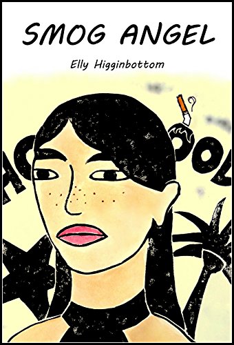 Smog Angel - Kindle edition by Higginbottom, Elly, Higginbottom, Elly ...