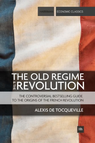 Amazon.com: The Old Regime and the Revolution: The controversial ...