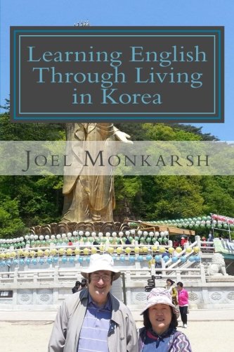 Learning English Through Living in Korea : Monkarsh, Mr. Joel Ira ...