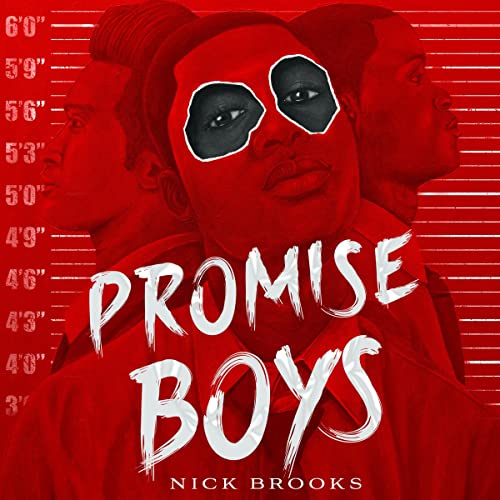 Promise Boys (Audio Download): Nick Brooks, Alfred Vines, Anthony Lopez ...