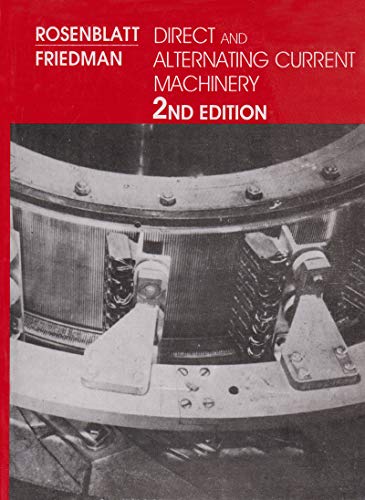 Direct and alternating Current Machinery eBook : Rosenblatt, J., Harold ...