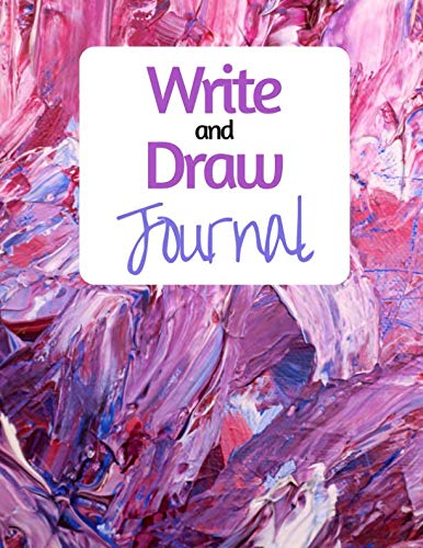 Write and Draw Journal: Story paper notebook/journal for creative ...