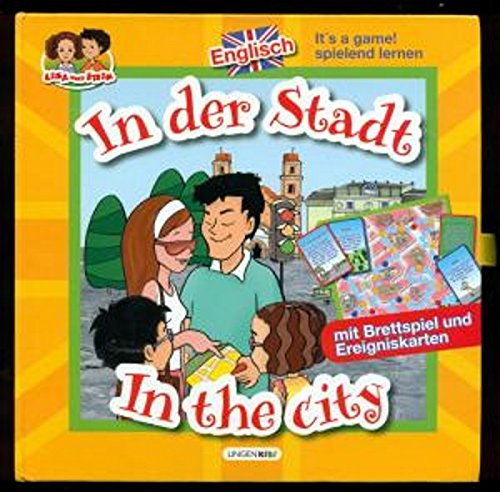 Lisa und Erik. In der Stadt - In the city. It's a Game! spielend lernen ...