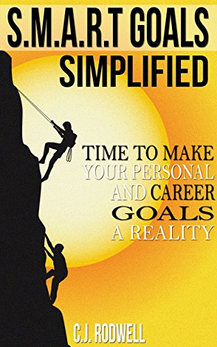 Amazon.com: SMART Goals: Simplified - Make Your Personal And Career ...