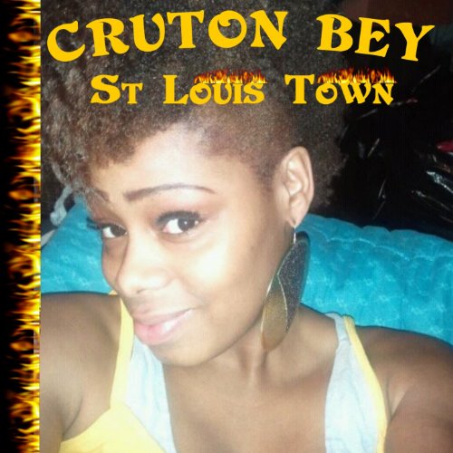 Amazon.com: St Louis Town - EP : Cruton Bey: Digital Music