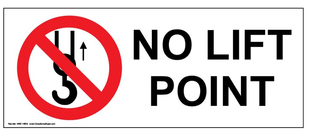 ComplianceSigns.com No Lift Point Label Decal, 5x2 inch 4-Pack Vinyl ...