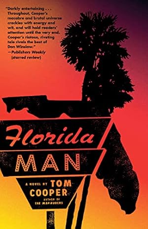 Amazon.com: Florida Man: A Dark Humor Novel eBook : Baron, Mike: Kindle ...
