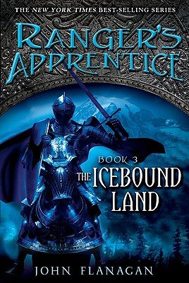 The Icebound Land [RANGERS APPRENTICE BK03 ICE]: John Flanagan: Amazon ...