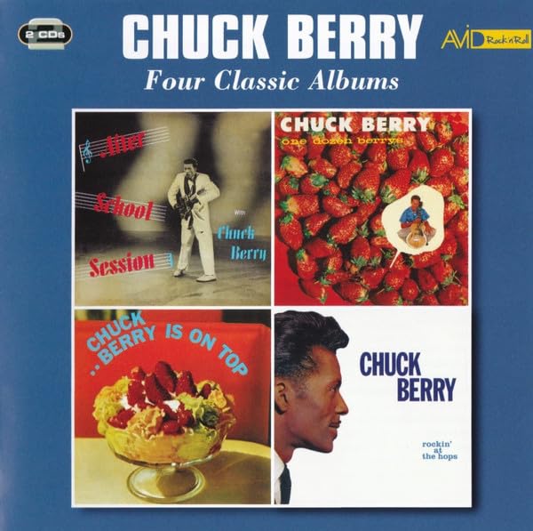 Chuck Berry - Four Classic Albums - After School Session / One Dozen ...