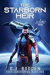 Amazon.com: The Starborn Heir: A FiveFold Universe Space Opera (Zack Lancestrom Book 1) eBook ...