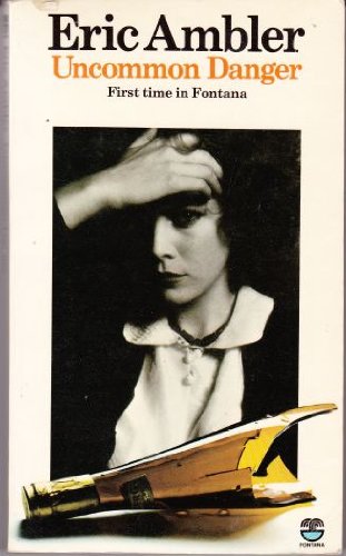 Uncommon danger: Ambler, Eric: 9780006150114: Amazon.com: Books