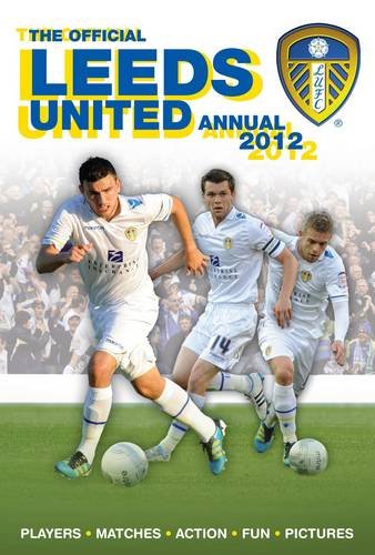 Leeds United FC: Official Annual: Amazon.co.uk: Sutcliffe, Richard ...