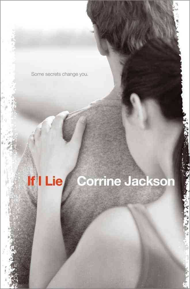 Amazon.com: If I Lie: 9781442454132: Jackson, Corrine: Books