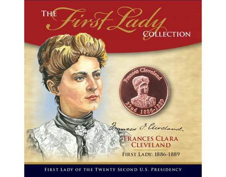 2012 Frances Clara Cleveland First Lady Collection - 22nd Presidency ...