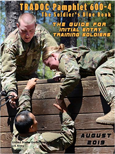 Amazon.com: TRADOC Pamphlet TP 600-4 The Soldier’s Blue Book: The Guide ...