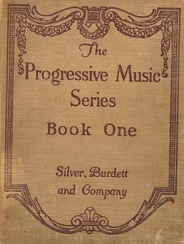 The Progressive Music Series (book one): Parker, Horatio, McConathy ...