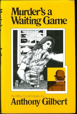 Murder's a waiting game,: Gilbert, Anthony: 9780394479330: Amazon.com ...