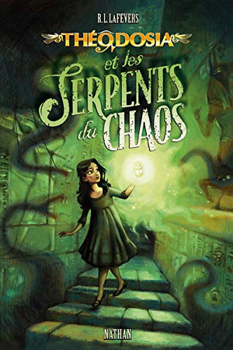 Amazon.com: THEODOSIA ET SERPENTS DU CHAOS (1): 9782092518830: R.L ...