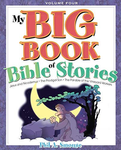 My BIG Book of Bible Stories - Volume 4: Bible Stories! Rhyming Fun ...