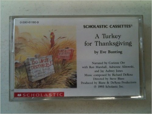 A Turkey for Thanksgiving: Eve Bunting, Corinne Orr, Ron Marshall ...
