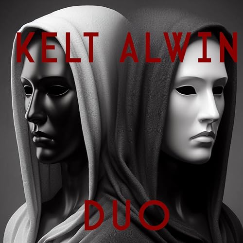 Écouter Duo par Kelt Alwin sur Amazon Music Unlimited