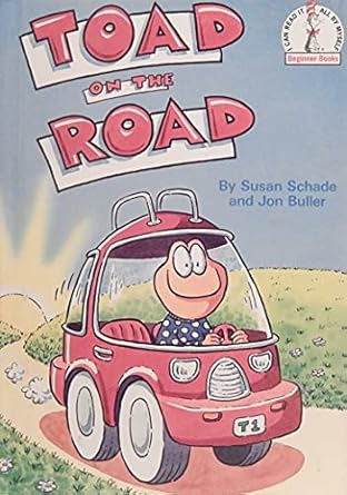 Toad on the Road (I Can Read It All By Myself Beginner Books): Susan ...