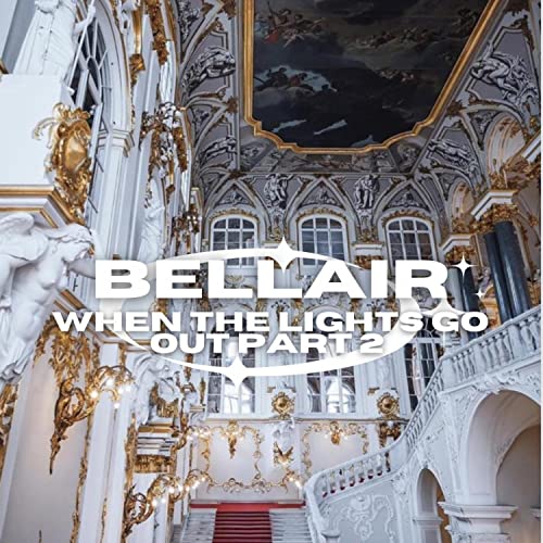 Écouter when the light go out part 2 par Bellair sur Amazon Music Unlimited
