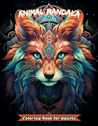 Amazon.com: Animal Mandala Coloring Book for Adults: Reduces Anxiety ...