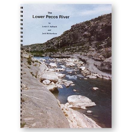 The Lower Pecos River: Louis F. Aulbach, Jack Richardson: Amazon.com: Books