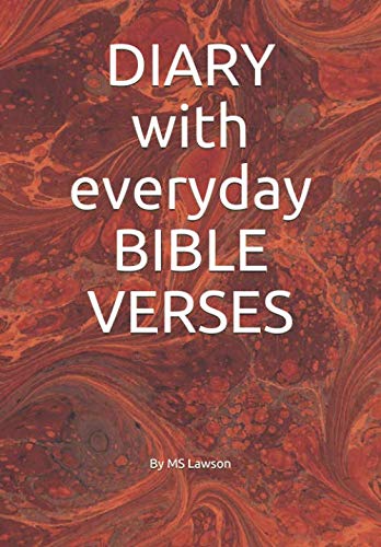 Amazon.com: DIARY with everyday BIBLE VERSES: 9781709200618: Lawson, MS ...