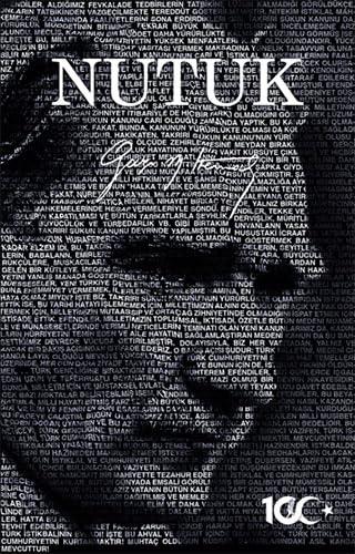 Nutuk (100. Yıl Özel Baskı) : Mustafa Kemal Atatürk: Amazon.com.tr: Kitap