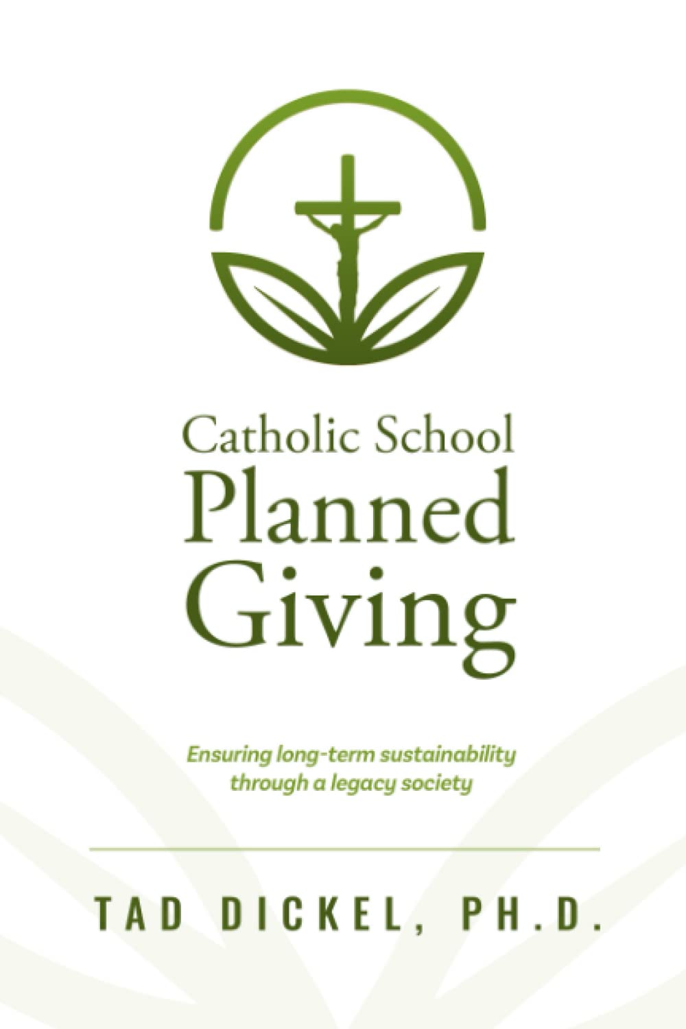Catholic school planned giving: Ensuring long-term sustainability ...
