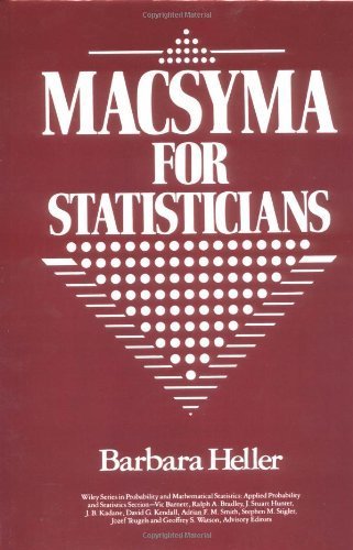 MACSYMA for Statisticians by Barbara Heller (1991-05-24): Barbara ...