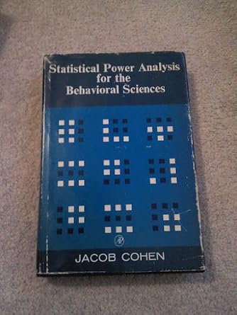 Statistical power analysis for the behavioral sciences: Amazon.co.uk: Books