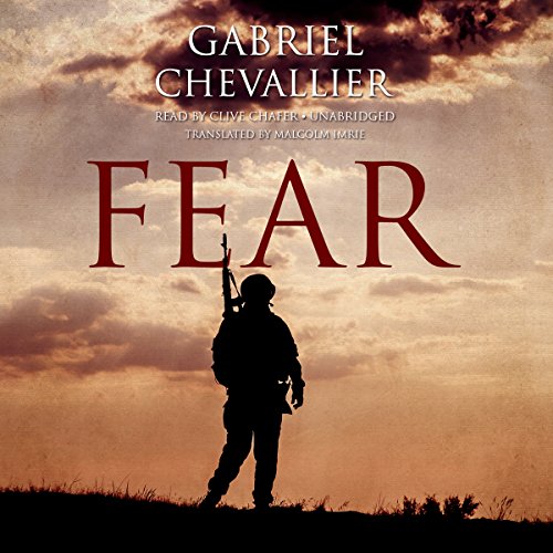 Amazon.com: Fear (Audible Audio Edition): Gabriel Chevallier, Clive ...