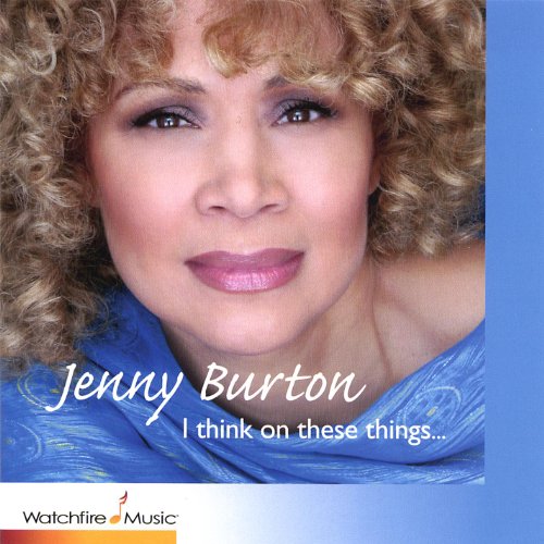 Amazon.com: I Think On These Things : Jenny Burton: Digital Music