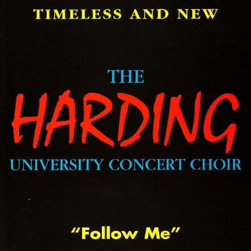 Play Follow Me by Harding University Concert Choir on Amazon Music