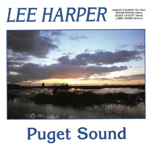 Puget Sound -Lee Harper/Hadley Caliman/Travis Shook/Buddy Catlett/Larry ...