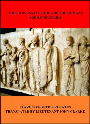 Amazon.com: The Military Institutions of the Romans eBook : Renatus ...