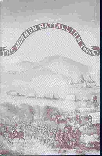 The Mormon Battallion 1846 & 7: Kate B. Carter: Amazon.com: Books