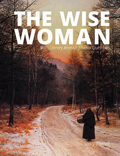 Wise Woman : With Literary Analysis Journal Questions: George MacDonald ...