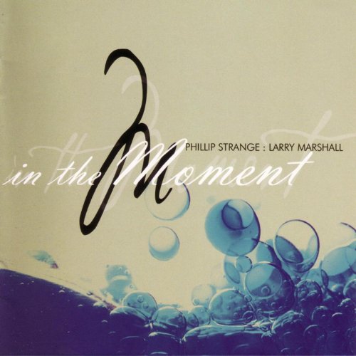 Écouter In The Moment par Phillip Strange sur Amazon Music Unlimited