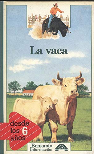 Amazon.com: La vaca (Benjamin Information, 24): 9788437250243: Cristina ...