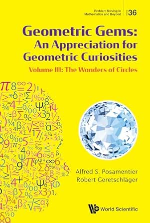 Geometric Gems: An Appreciation for Geometric Curiosities: Volume III ...