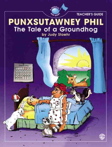 Punxsutawney Phil, The Tale of a Groundhog (A Theme-Based Elementary ...