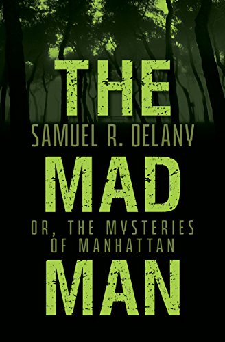 The Mad Man: Or, The Mysteries of Manhattan - Kindle edition by Delany ...