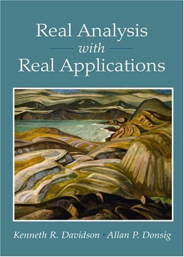 Amazon.com: Real Analysis With Real Applications: 9780130416476 ...