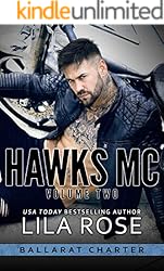 Hawks MC: Ballarat Charter (Volume #1) - Kindle edition by Rose, Lila, Editing, Hot Tree, Book ...