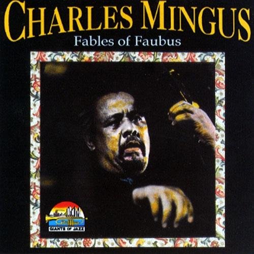 Amazon.com: Fables of Faubus: CDs & Vinyl