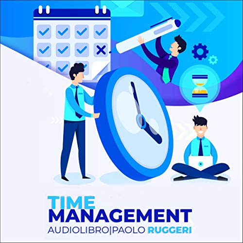 Amazon.com: Time Management (Audible Audio Edition): Paolo Ruggeri ...